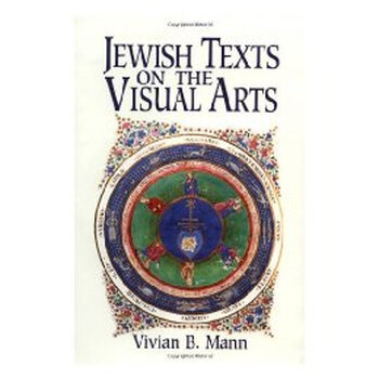 【】Jewish Texts on the Visual Arts