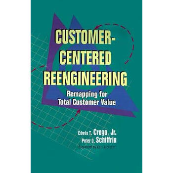 【】Customer Centered Reengineering