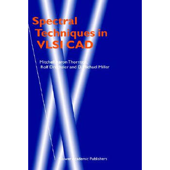 【】Spectral Techniques in VLSI CAD