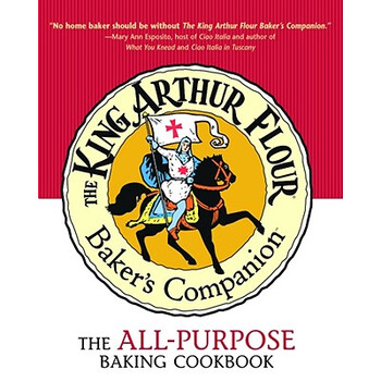 【】The King Arthur Flour Baker's Companion: