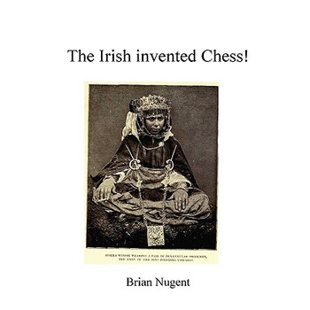 【】The Irish Invented Chess!