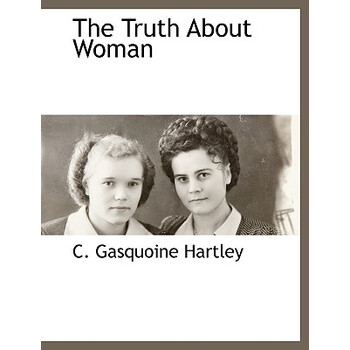 【】The Truth about Woman