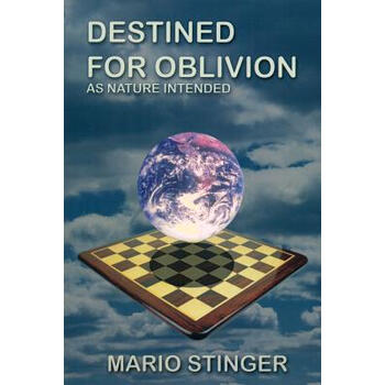 【】Destined for Oblivion: As Natur