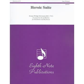 【】Heroic Suite: Trombone an