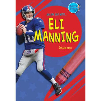 【】Day by Day with Eli Manning