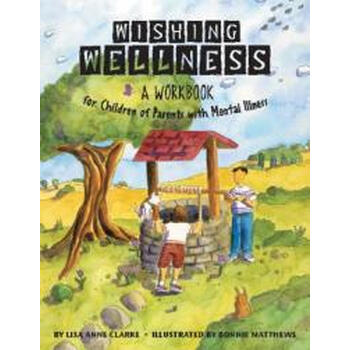 【】Wishing Wellness: A Workbook fo
