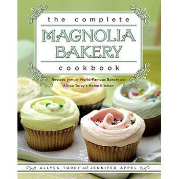 The Complete Magnolia Bakery Cookbook: Recip...