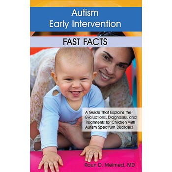 【】Autism Early Intervention: Fast Facts: A