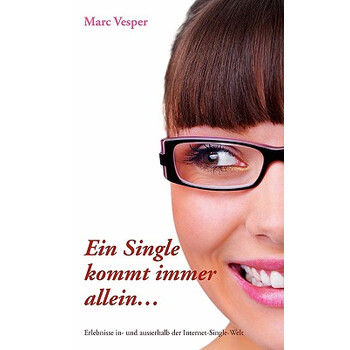 【】Ein Single Kommt Immer Allein...