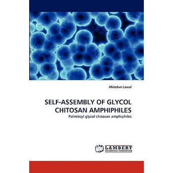 【】Self-Assembly of Glycol Chitosan