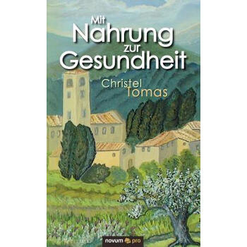 【】Mit Nahrung Zur Gesundheit
