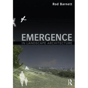 Emergence in Landscape Architecture