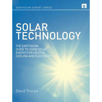 Solar Technology: The Earthscan Expert Guide...