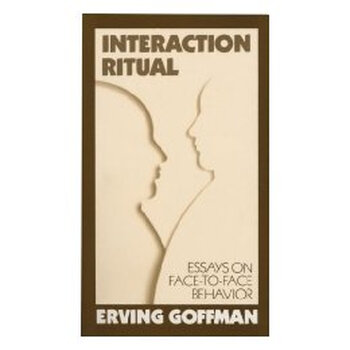 【】Interaction Ritual