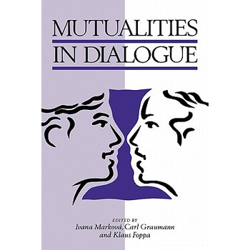 【】Mutualities in Dialogue