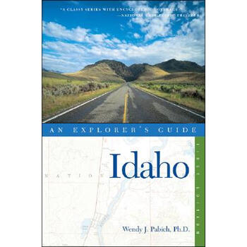 【】An Explorer's Guide: Idaho