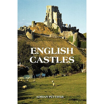 【】English Castles: A Guide by