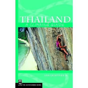 【】Thailand: A Climbing Guide