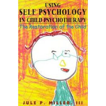 【】Using Self Psychology in Child