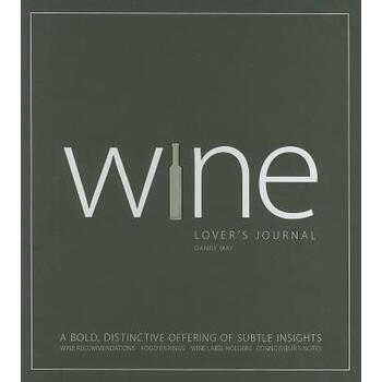 【】Wine Lover's Journal: A Bold,