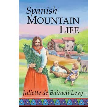 【】Spanish Mountain Life
