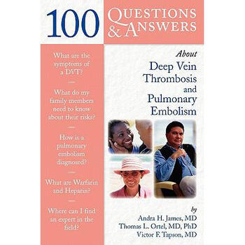 100 Questions & Answers about Deep Vein Thro...