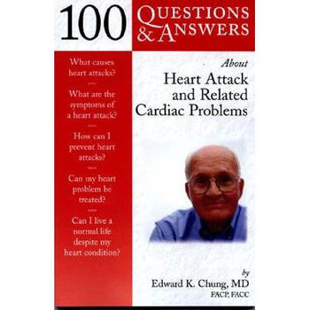 100 Questions and Answers About Heart Attack...