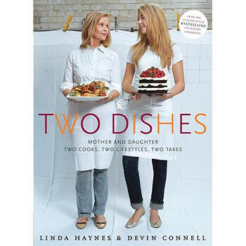 Two Dishes: Mother and Daughter: Two Cooks, ...