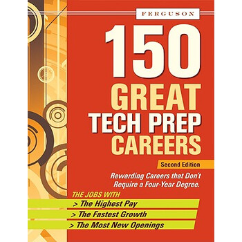 【】150 Great Tech Prep Careers