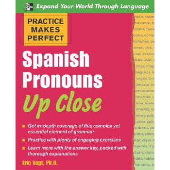 【】Spanish Pronouns Up Close