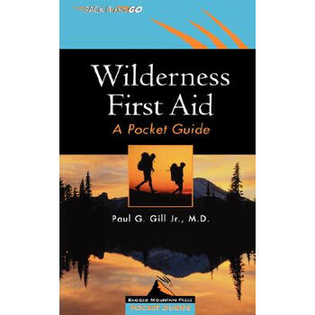 【】Wilderness First Aid: A Pocket