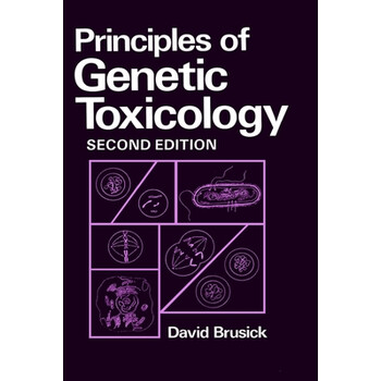 【】Principles of Genetic Toxicology