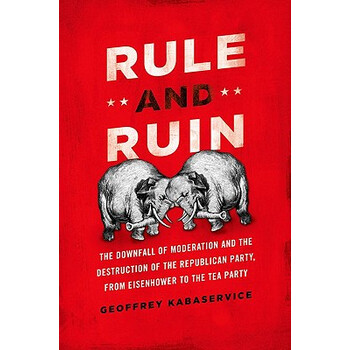 【】Rule and Ruin: The Downfall of