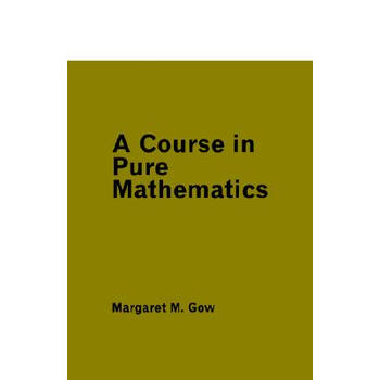 【】A Course in Pure Mathematics