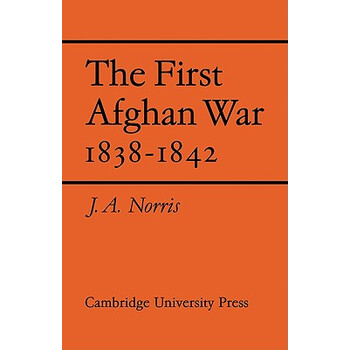 【】The First Afghan War 1838 1842