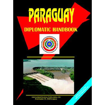 【】Paraguay Diplomatic Handbook