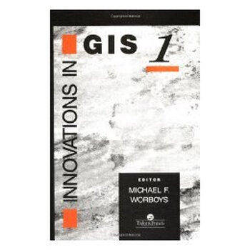 【】Innovations in GIS