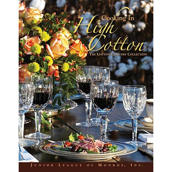 【】Cooking in High Cotton: The