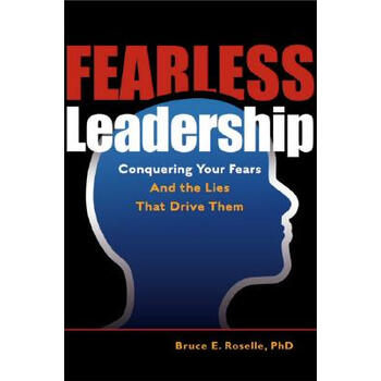 【】Fearless Leadership: Conquering You