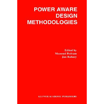 【】Power Aware Design Methodologies