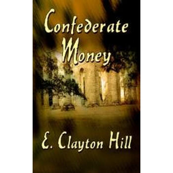 【】Confederate Money