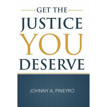 【】Get the Justice You Deserve