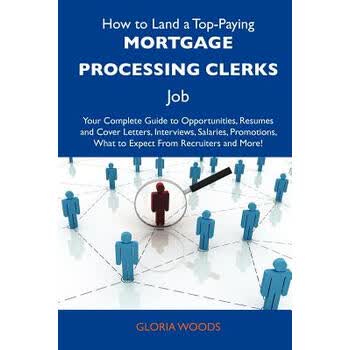 【】How to Land a Top-Paying Mortgag