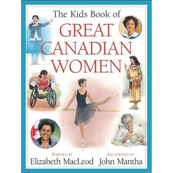 【】The Kids Book of Great Canadia