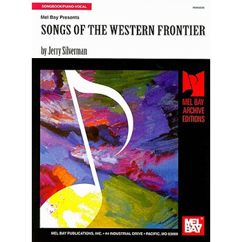 【】Songs of the Western Frontier