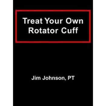 【】Treat Your Own Rotator Cuff