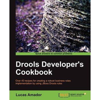 【】Drools Developer's Cookbook