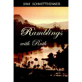 【】Ramblings with Ruth