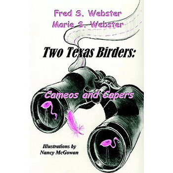 【】Two Texas Birders: Cameos and