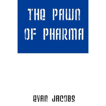 【】The Pawn of Pharma